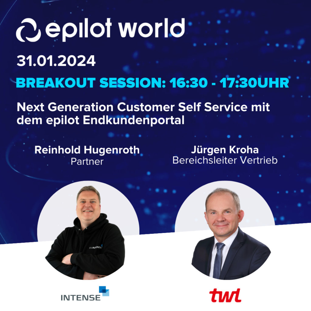 epilot World 2024: Webkonferenz zur Zukunft der Energiebranche | INTENSE